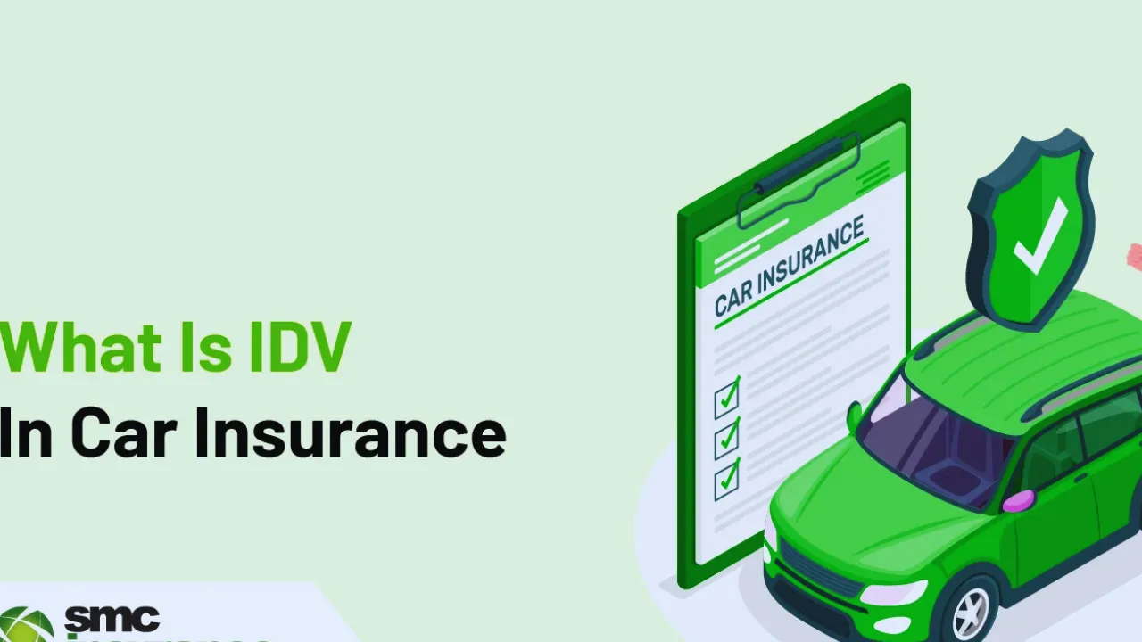 What does IDV mean in Insurance, and What Use Does It Have